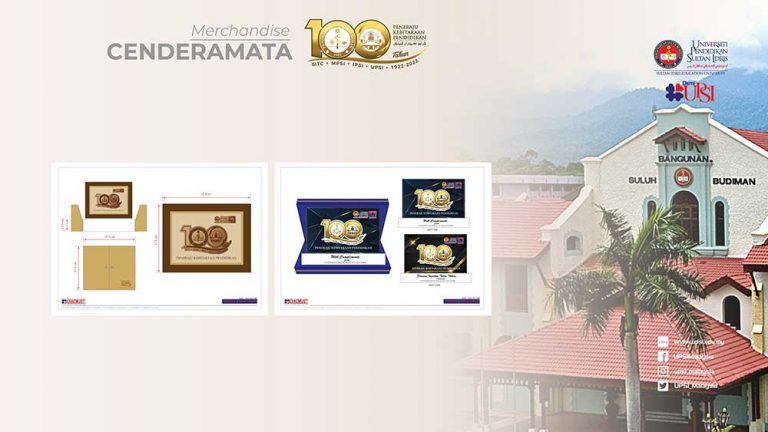 Cenderamata – 100 TAHUN UPSI | SITC – MPSI – IPSI – UPSI
